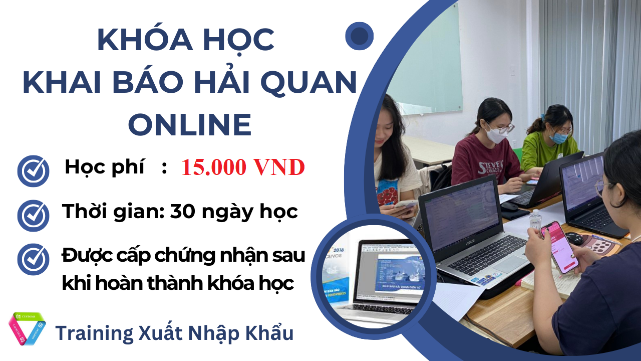 Học Khai Hải Quan Điện Tử (ONLINE) MIỄN PHÍ mà còn được cấp chứng nhận của TRAINING XUẤT NHẬP KHẨU